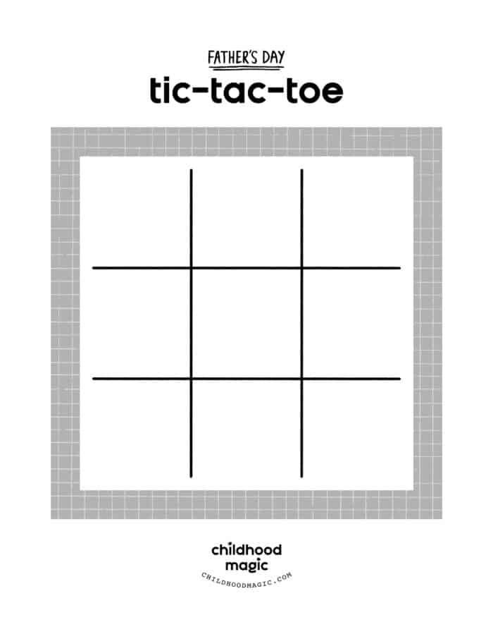 Father's Day Tic-Tac-Toe - Childhood Magic